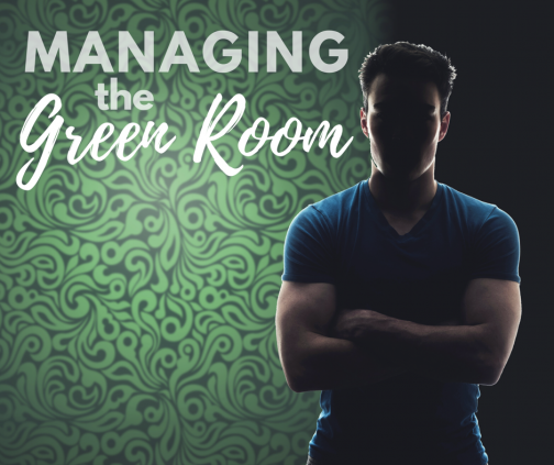 Managing the Green Room - Circuit Magazine